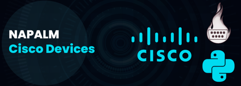 Napalm Network Automation Python Working With Cisco Ios And Ios Xr
